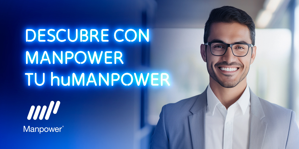 Descubre con Manpower tu huManpower | www.manpower.es